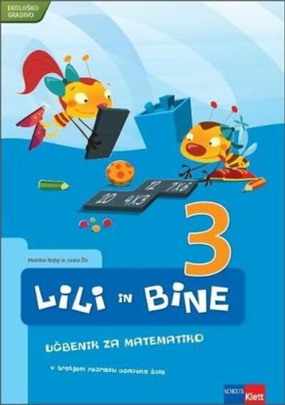 LILI IN BINE 3, učbenik za matematiko, 3. raz. OŠ, ROKUS - go2school.com